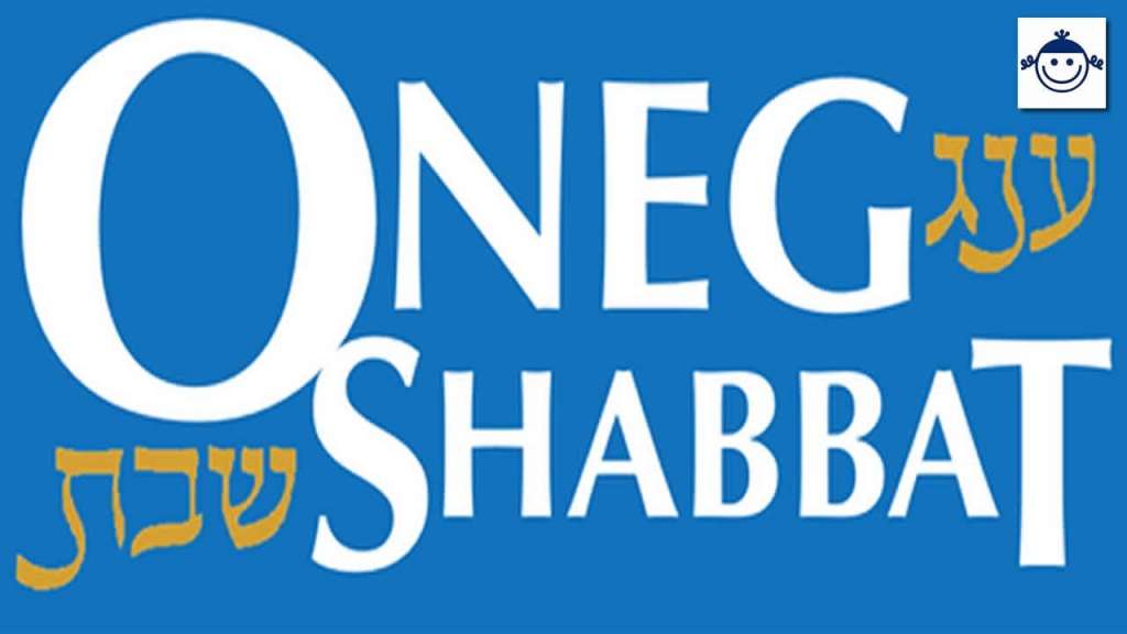 🔥 Oneg Shabat (Delicia de Shabat), Ideas, Practicas - Nekudah Tovah ...