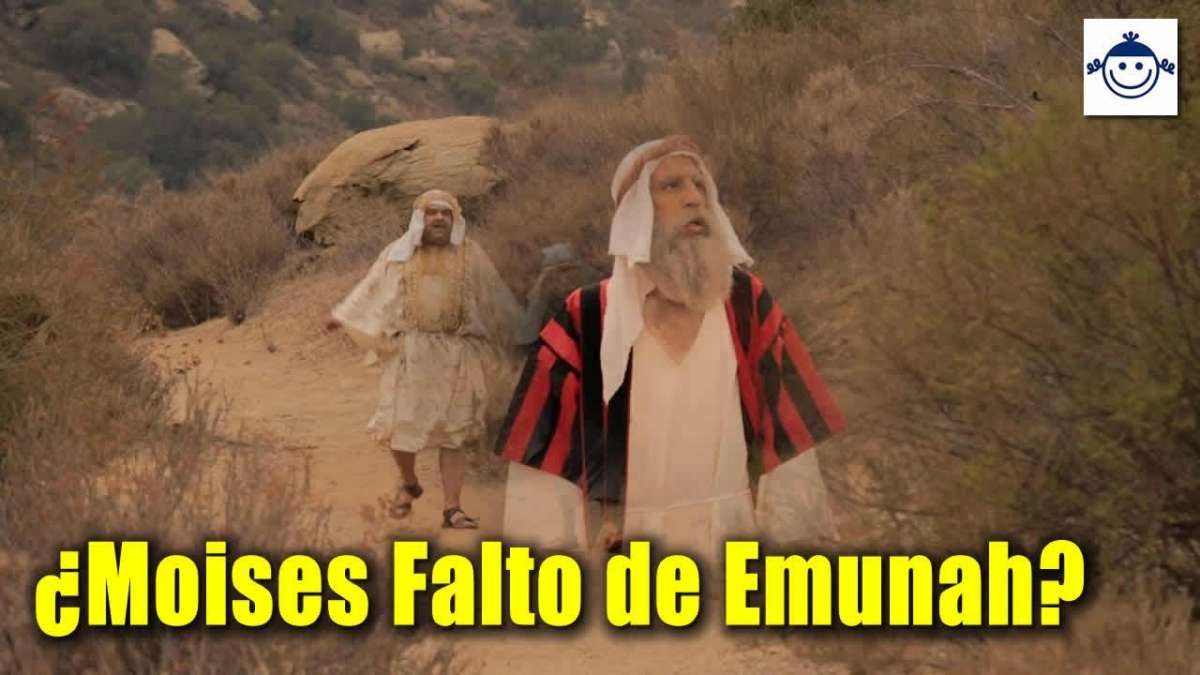 ⚡ ¿Moises Falto de Emunah? / Muerte de Moshe / Hitbodedut - Nekudah ...